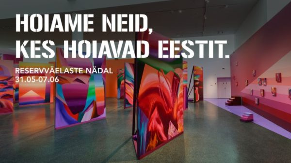 Reservväelastele on 6. juunil Eesti Kunstimuuseumi filiaalides ...
